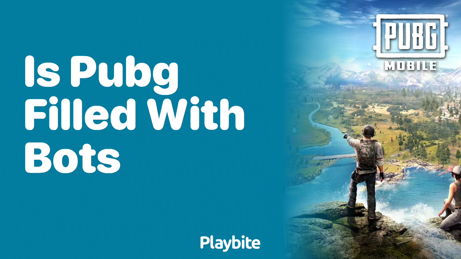 Is PUBG Filled With Bots? Let's Dive Into the Facts - Playbite