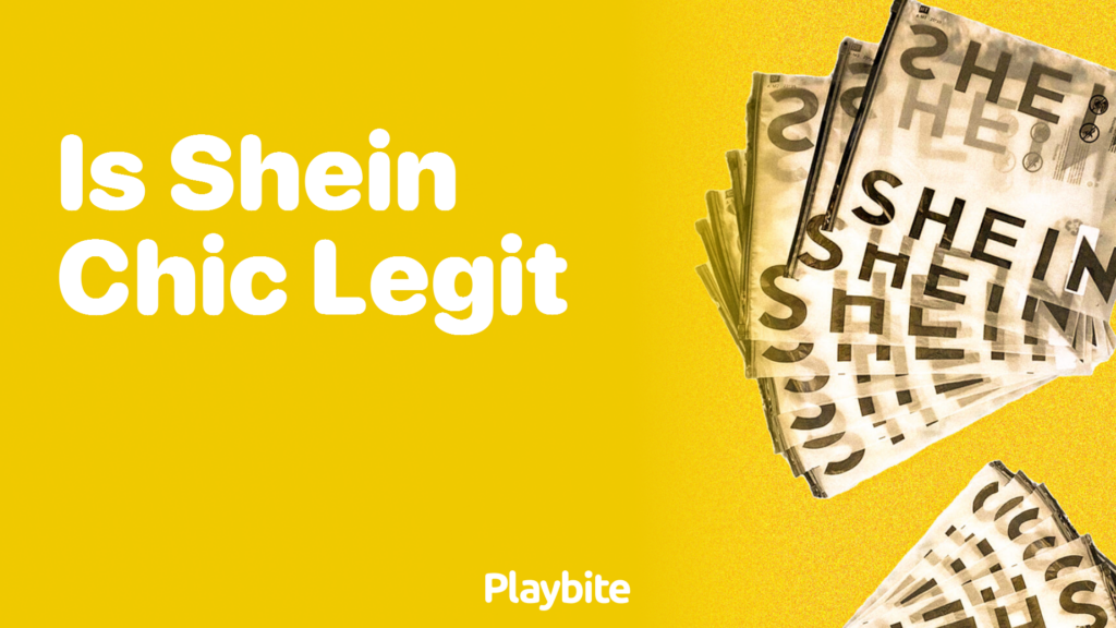 Is SHEIN Chic Legit? Exploring the Fashion Giant's Credibility - Playbite