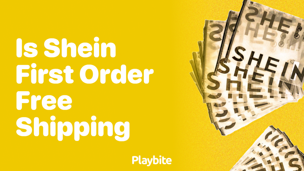 Is Shein's First Order Eligible for Free Shipping? - Playbite