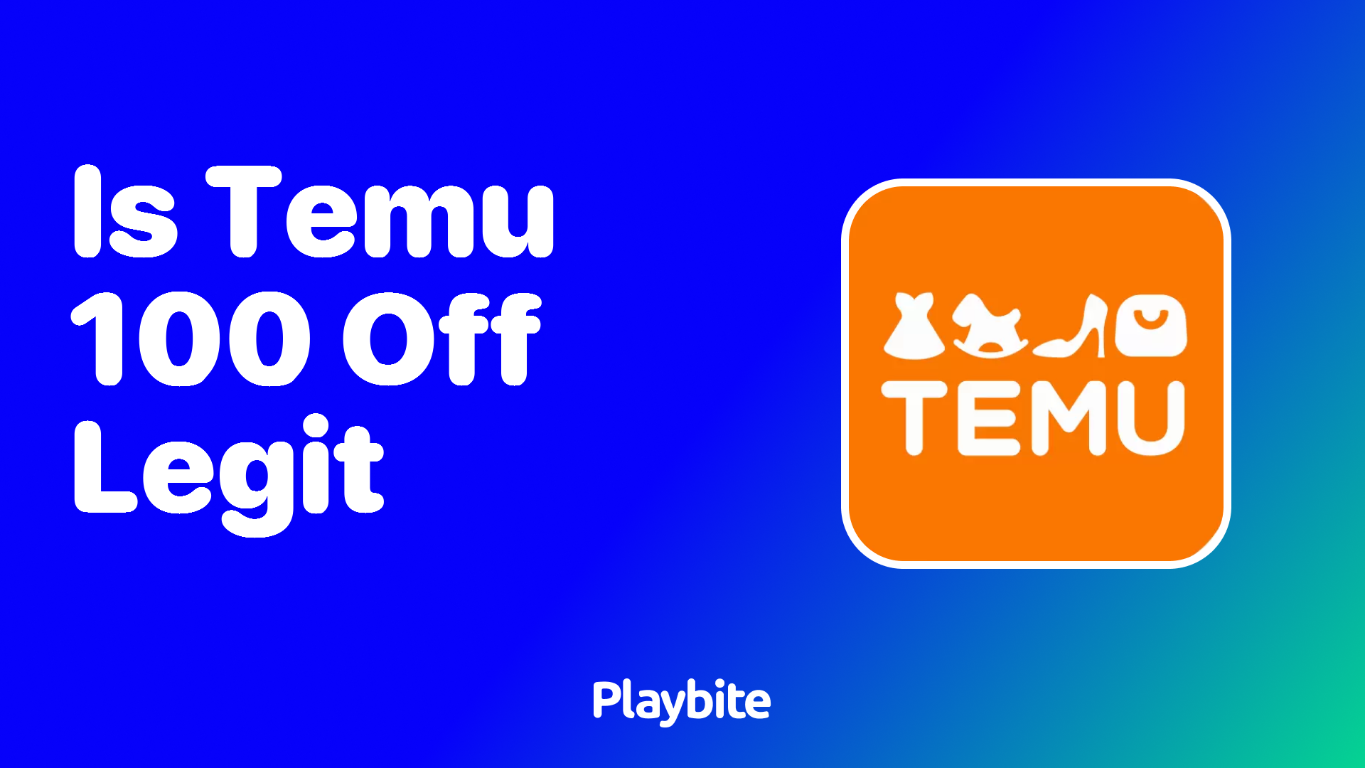 Is the Temu 100% off Promo Legit? - Playbite