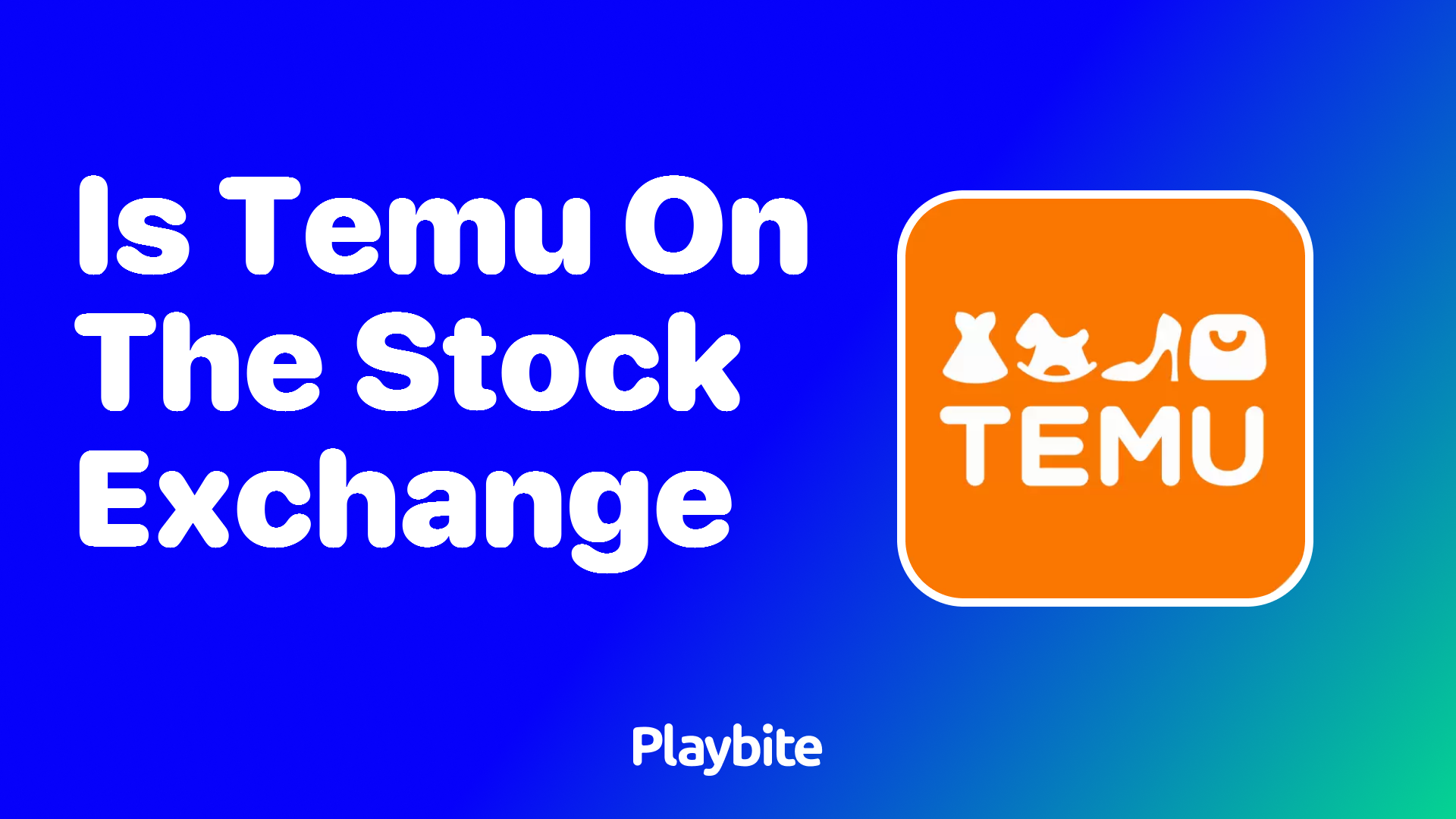 Is Temu Listed on the Stock Exchange? Here's What You Need to Know ...