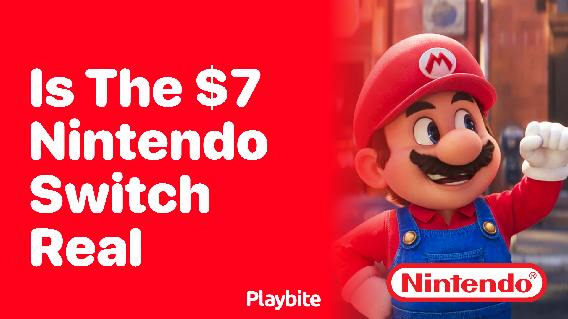 Is the $7 Nintendo Switch Real? Unpacking the Truth - Playbite