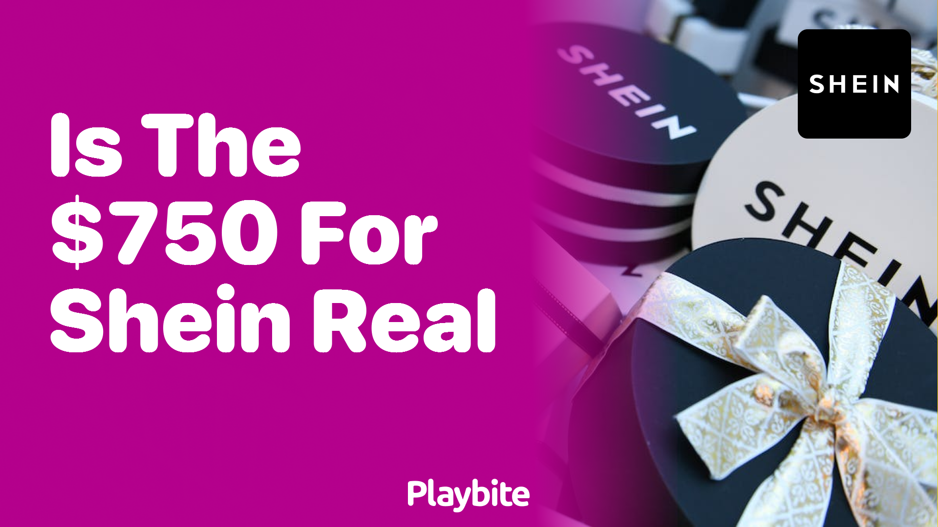 Is the $750 for SHEIN Real? Unveiling the Truth - Playbite