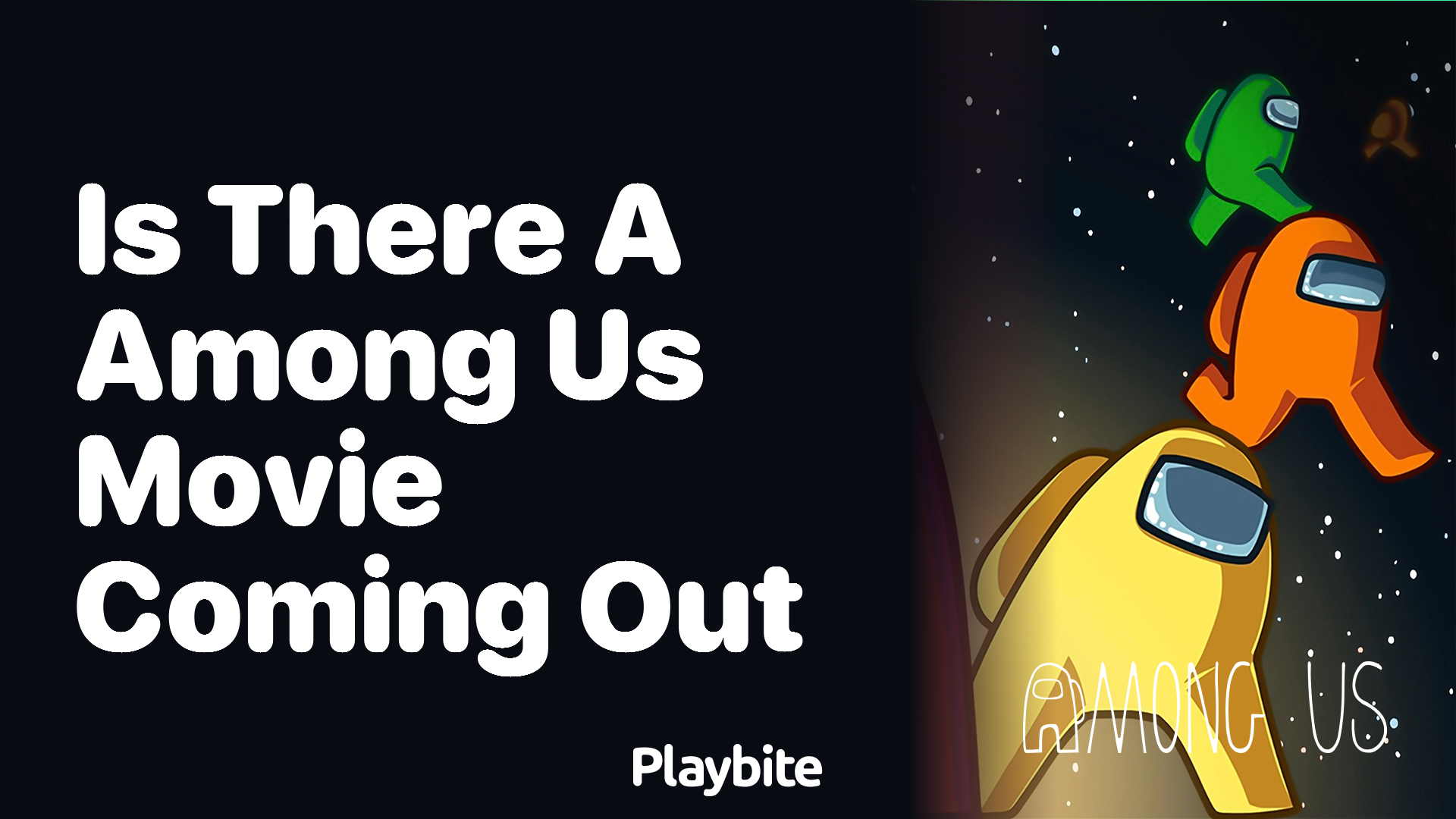 Is There an Among Us Movie Coming Out? - Playbite