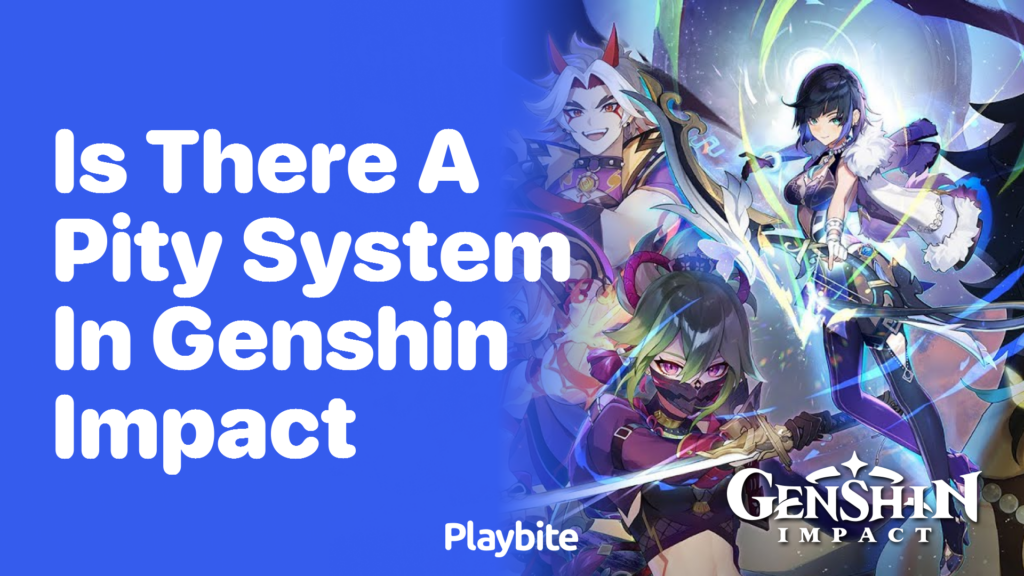 Is There a Pity System in Genshin Impact? - Playbite