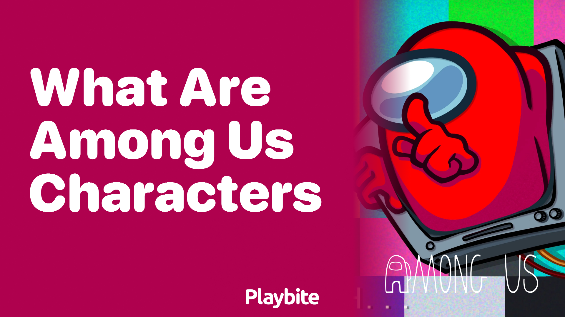 What Are Among Us Characters? A Quick Guide - Playbite