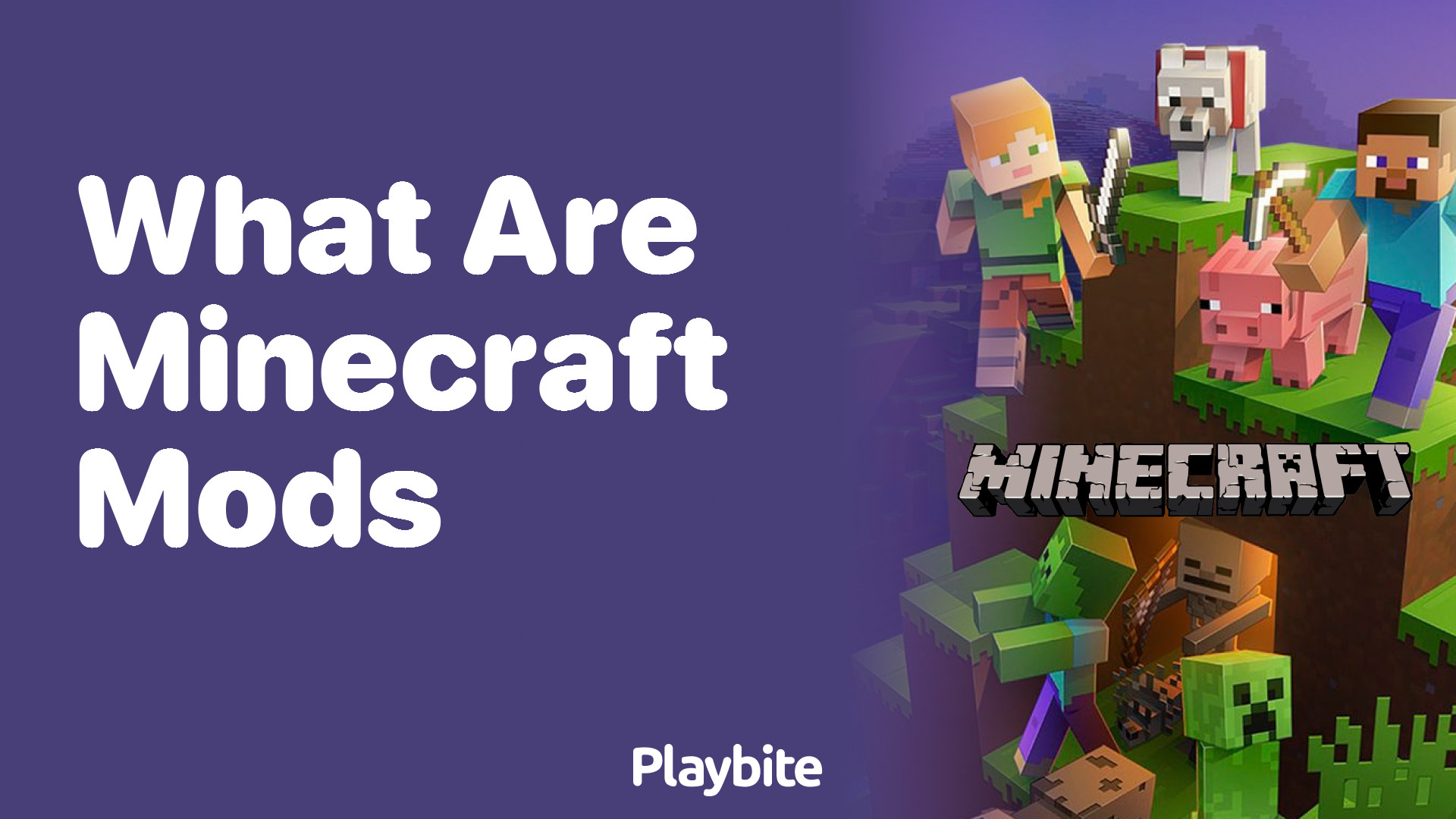 What Are Minecraft Mods? Exploring Custom Add-Ons for Your Favorite ...