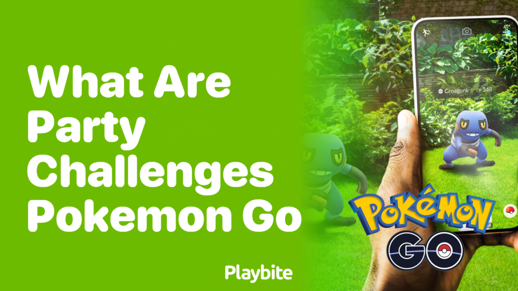 What Are Party Challenges in Pokemon GO? - Playbite