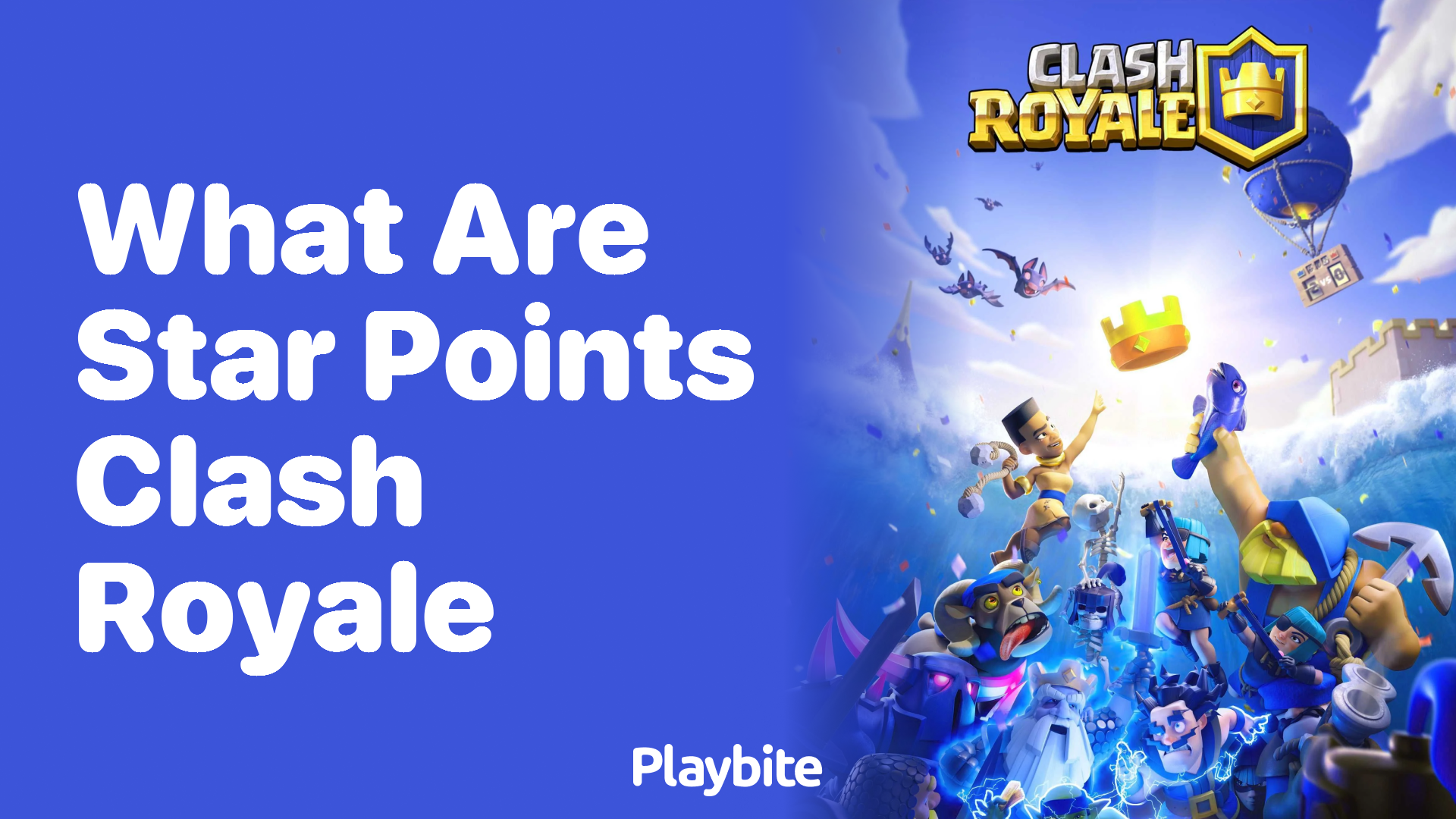 What Are Star Points in Clash Royale? - Playbite