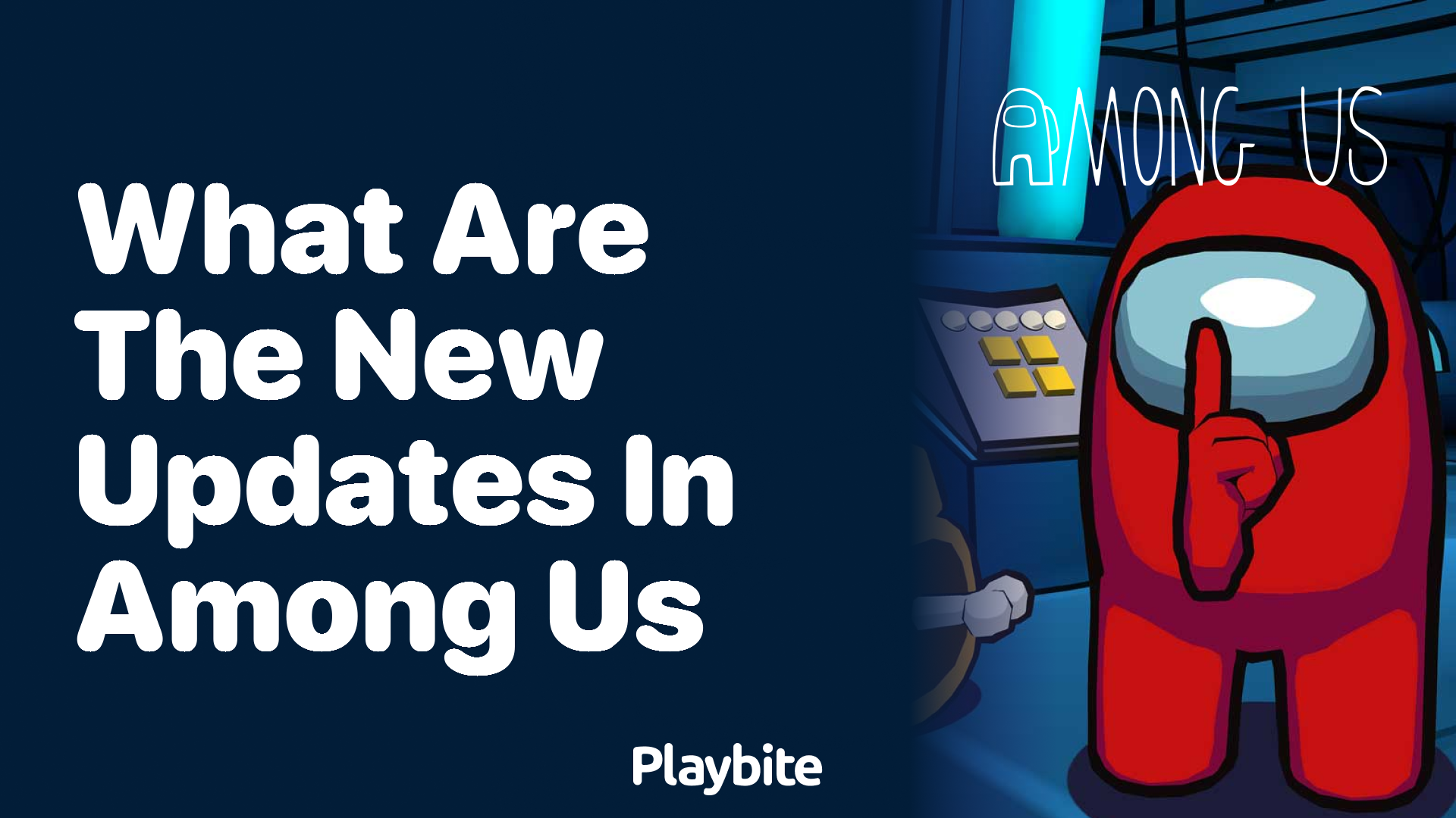 What Are the New Updates in Among Us? Discover the Latest Features ...