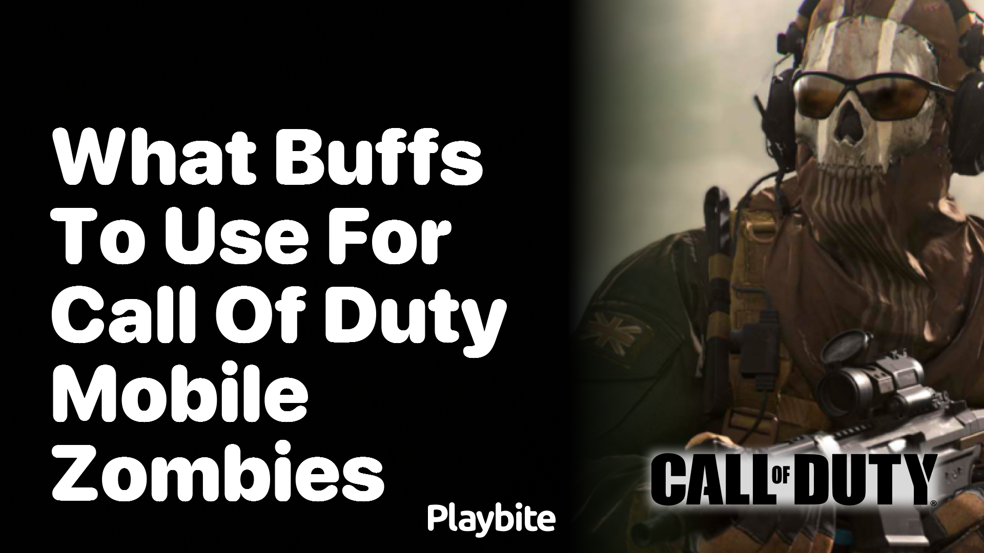 What Buffs to Use for Call of Duty Mobile Zombies - Playbite