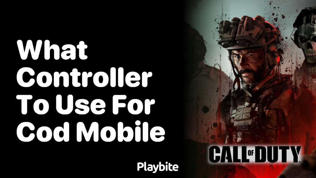 What Controller to Use for COD Mobile - Playbite