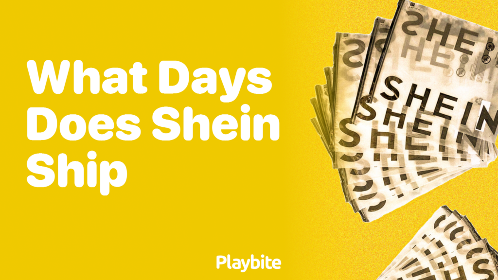 What Days Does SHEIN Ship? Unraveling the Shipping Schedule - Playbite