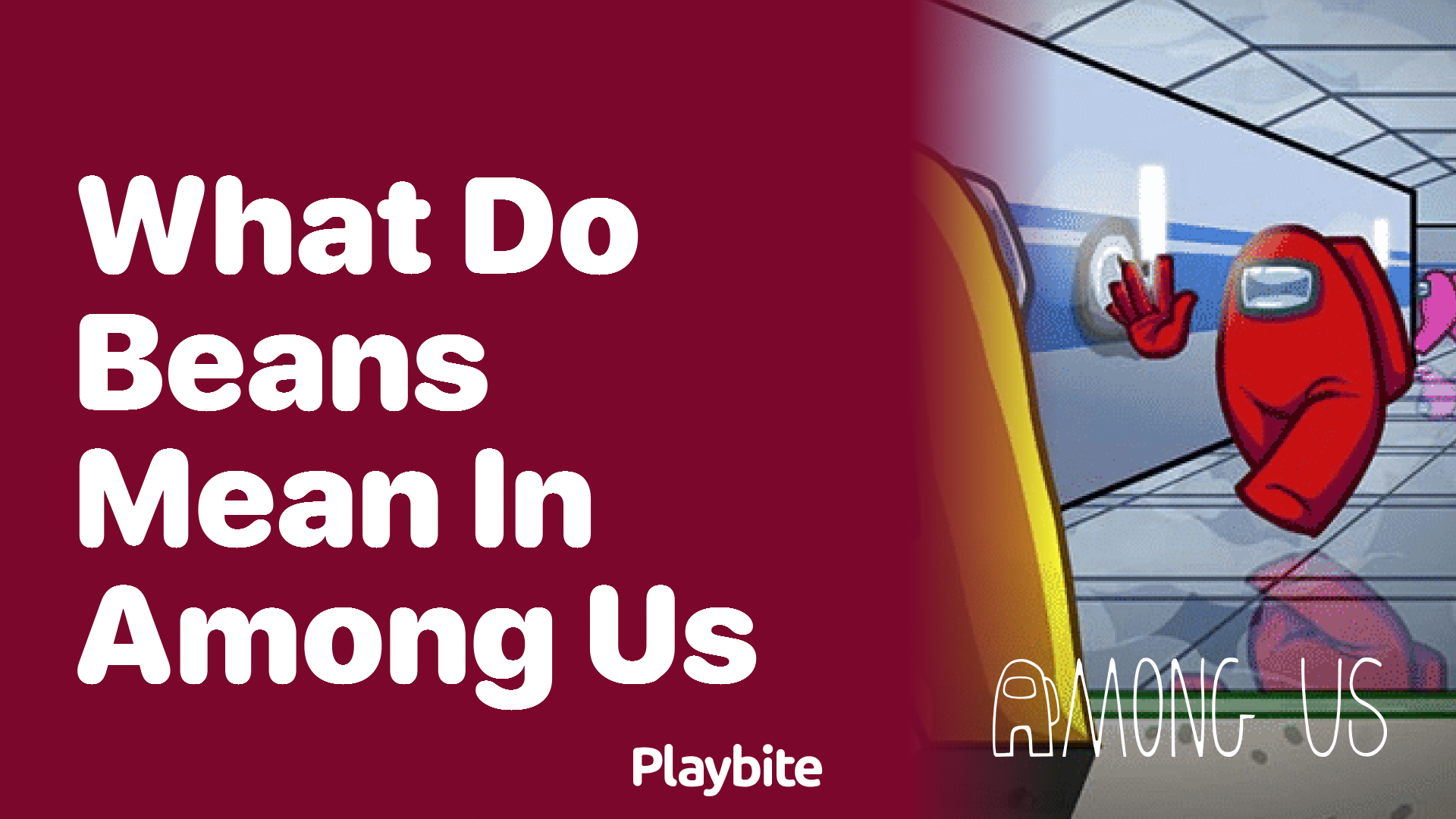 What Do Beans Mean in Among Us? - Playbite