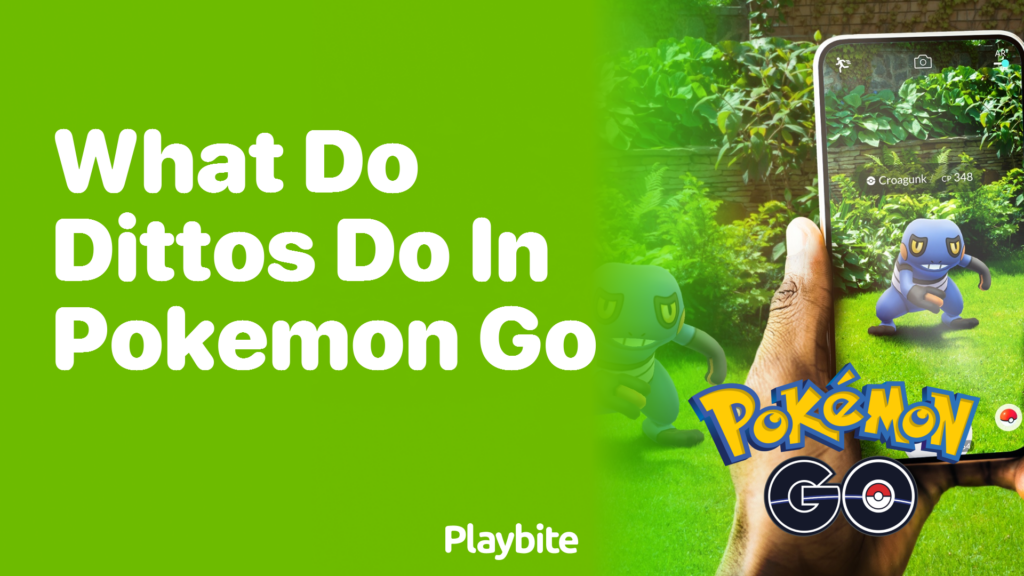 What Do Dittos Do in Pokemon GO? Uncovering Their Role - Playbite