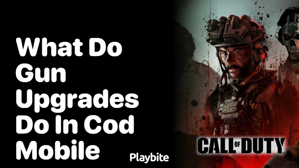 What Do Gun Upgrades Do in COD Mobile? - Playbite