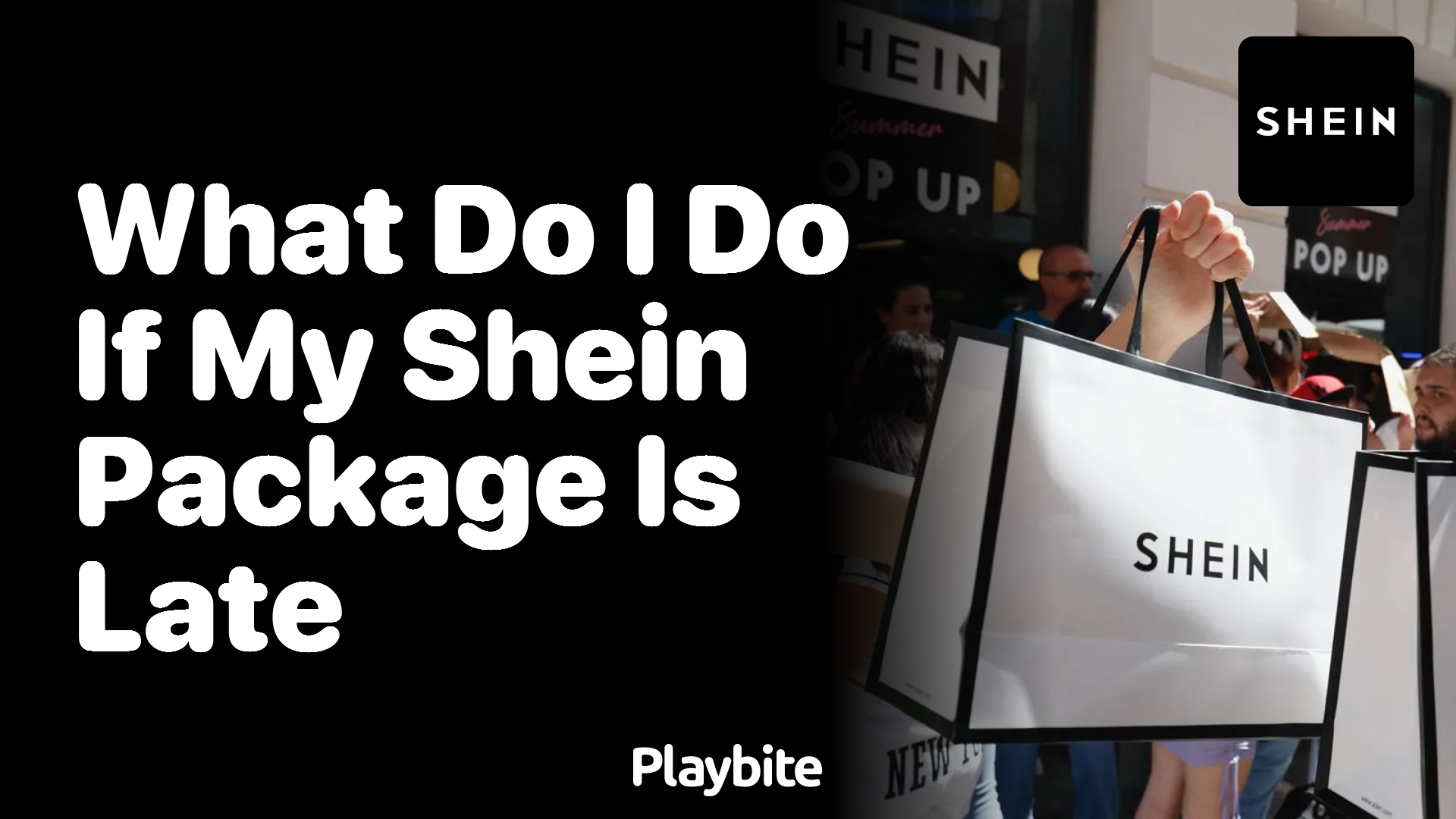 What Do I Do If My SHEIN Package Is Late? - Playbite