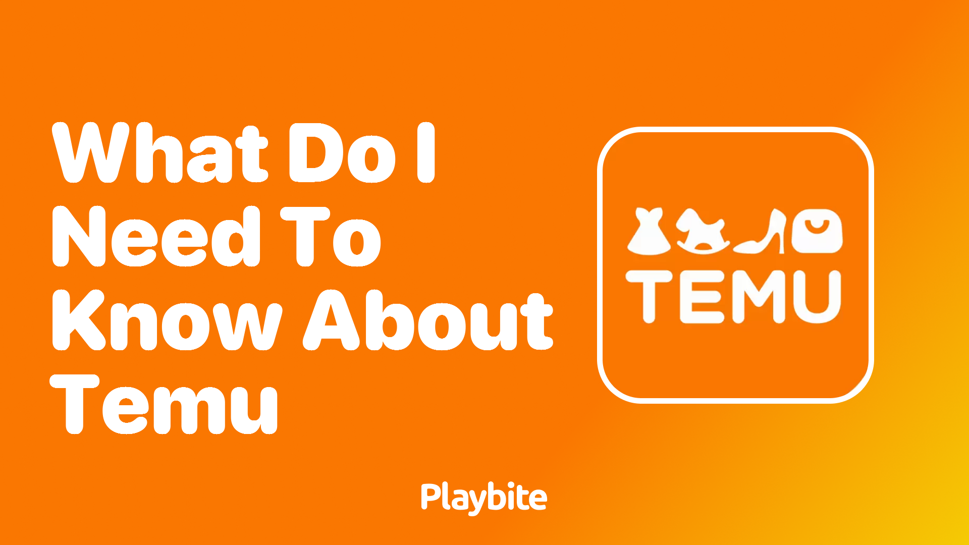 Everything You Need to Know About Temu - Playbite