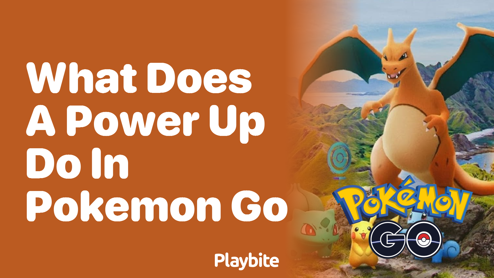 What Does a Power Up Do in Pokémon GO? Find Out Here! - Playbite