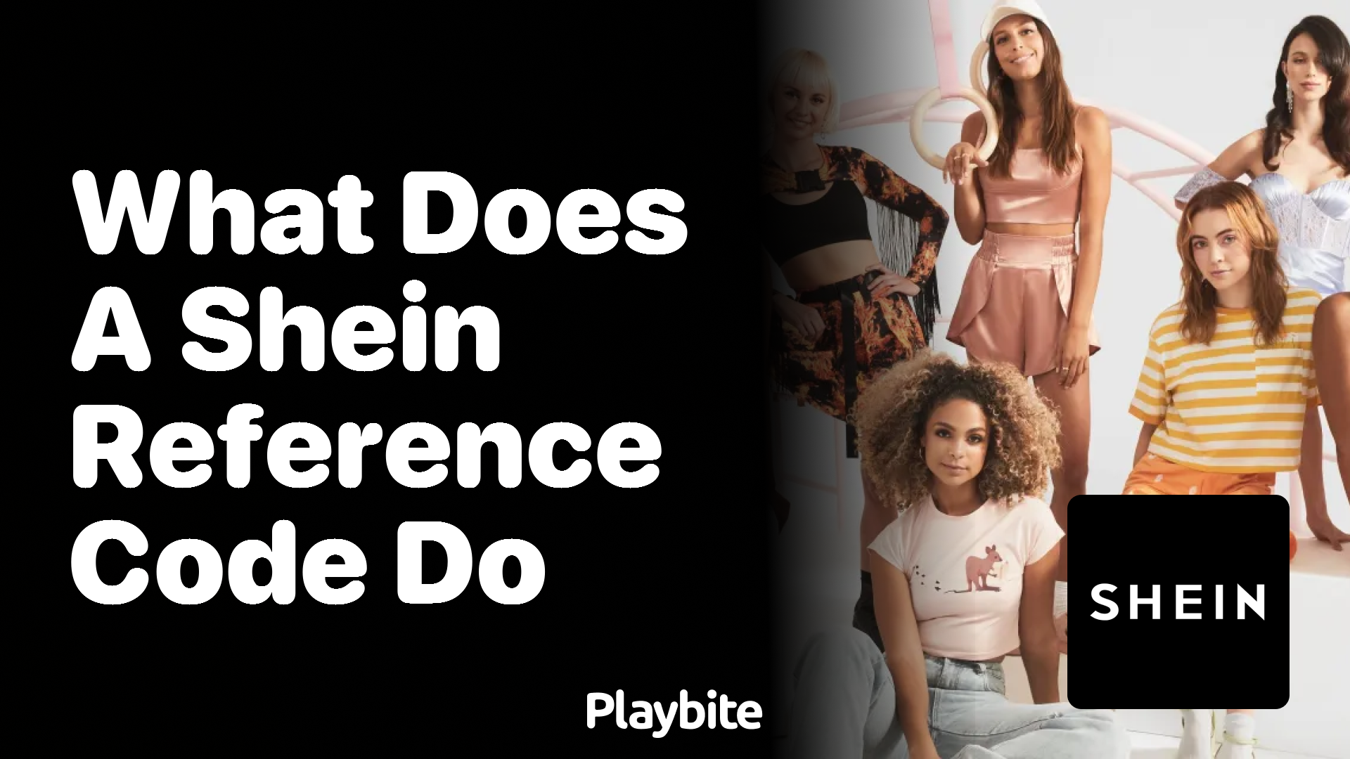 What Does a SHEIN Reference Code Do? Unlocking the Mystery - Playbite