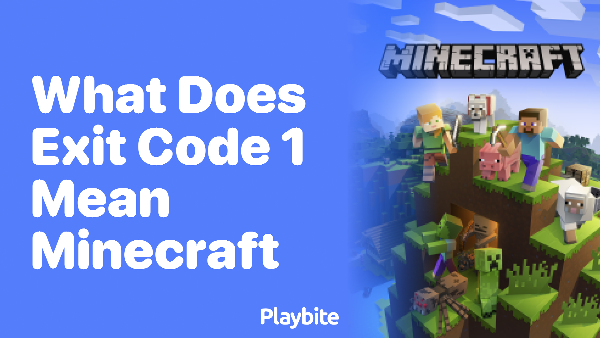 What Does Exit Code 1 Mean in Minecraft? - Playbite