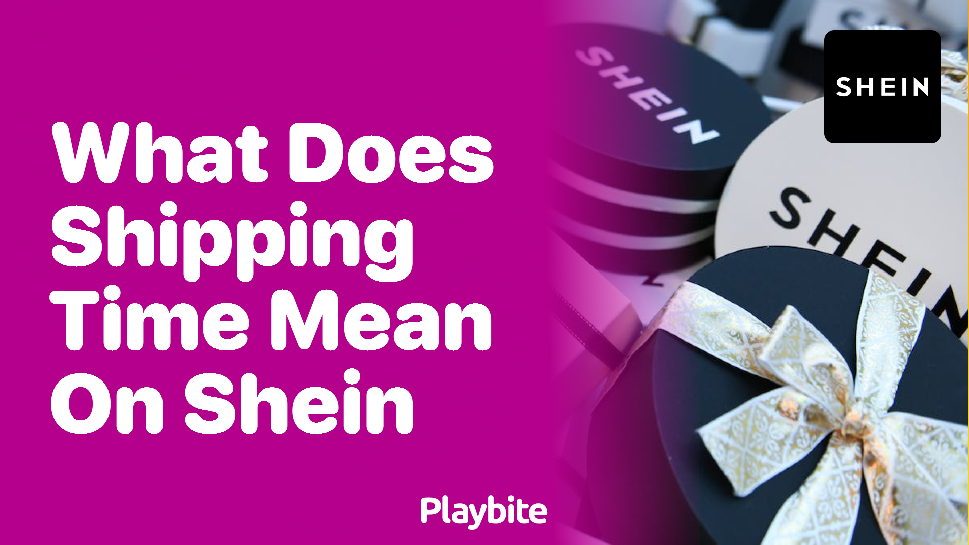 What Does Shipping Time Mean on SHEIN? - Playbite