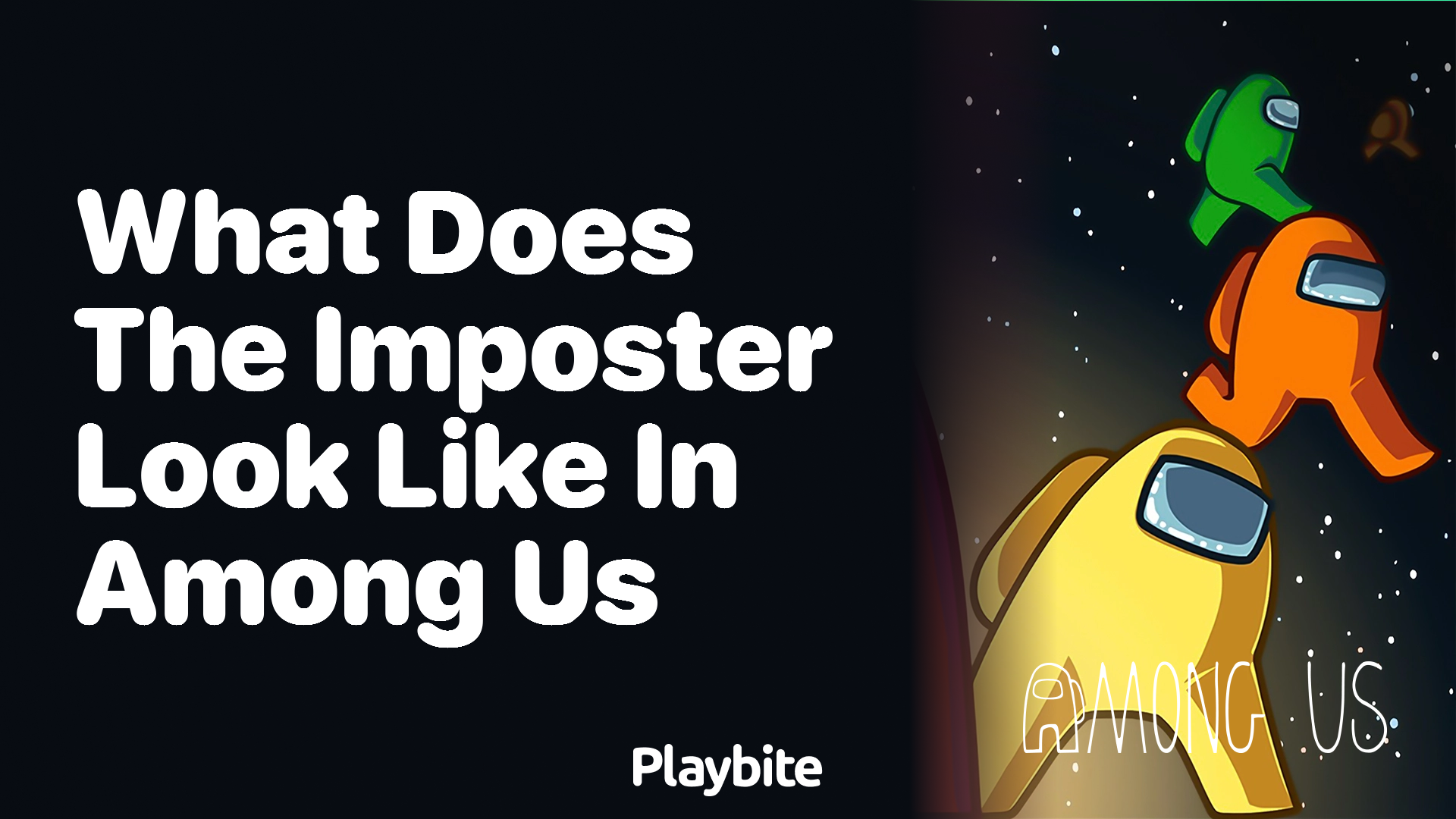 What Does the Imposter Look Like in Among Us? - Playbite