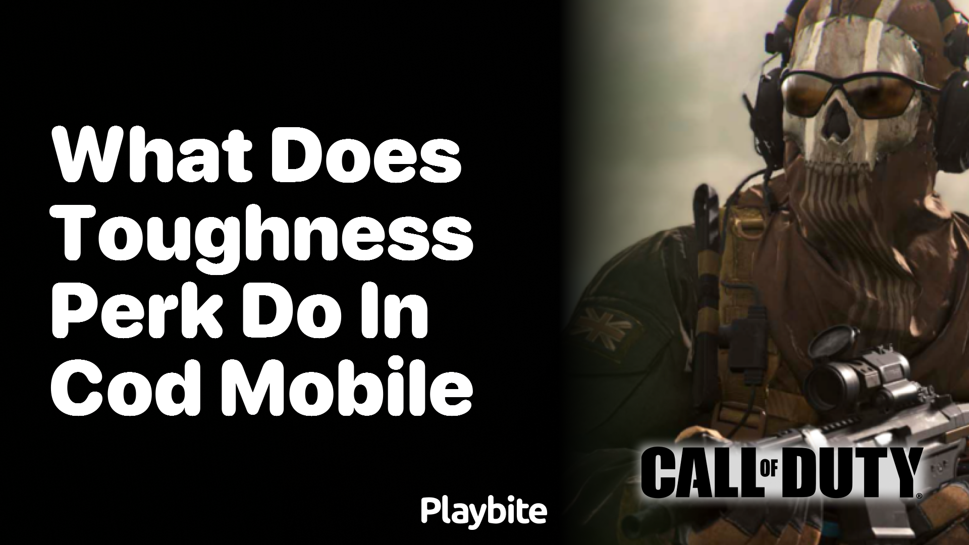 What Does the Toughness Perk Do in COD Mobile? - Playbite