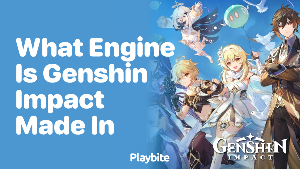 What Engine Powers the World of Genshin Impact? - Playbite