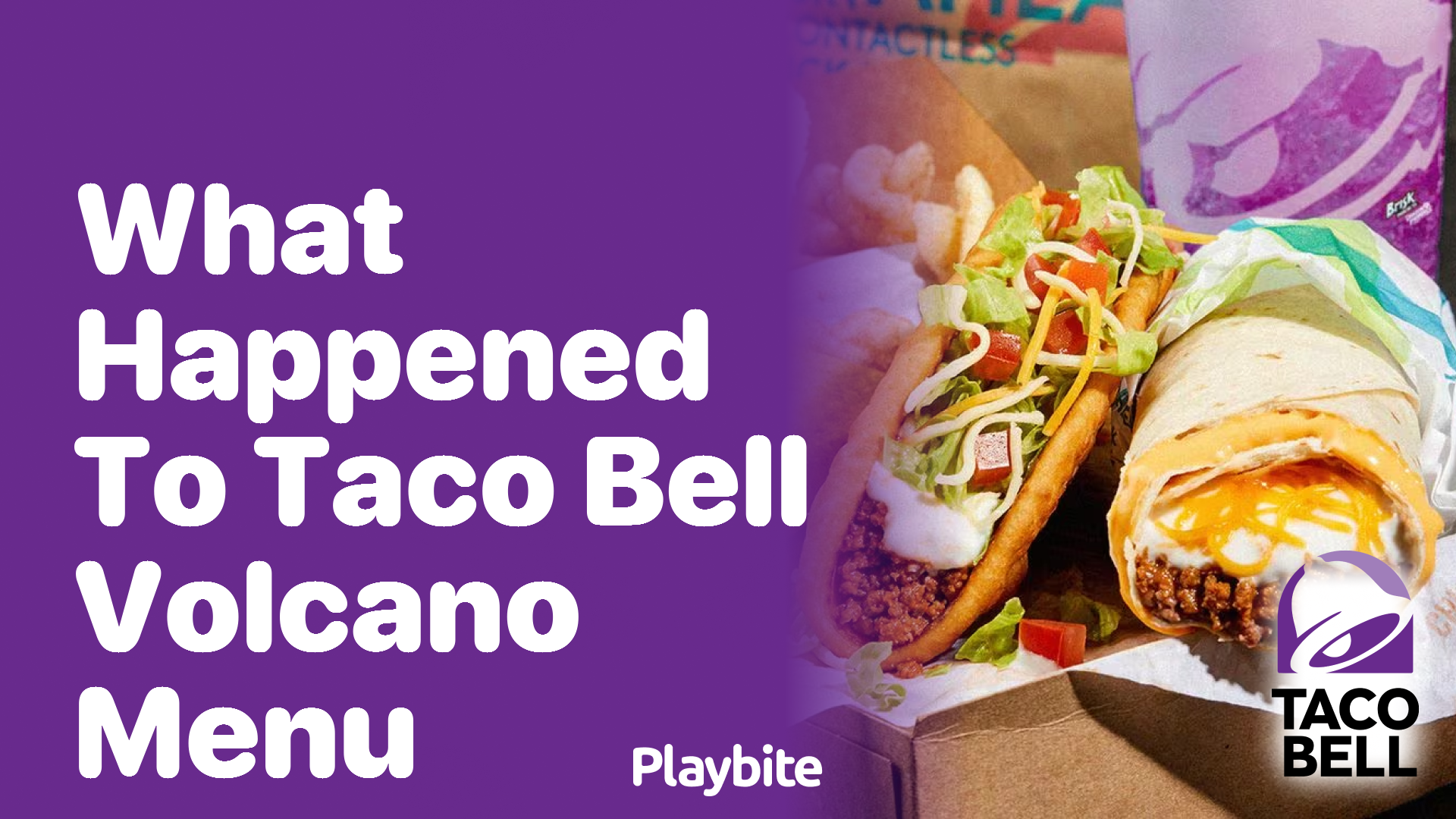 What Happened to Taco Bell's Volcano Menu? - Playbite