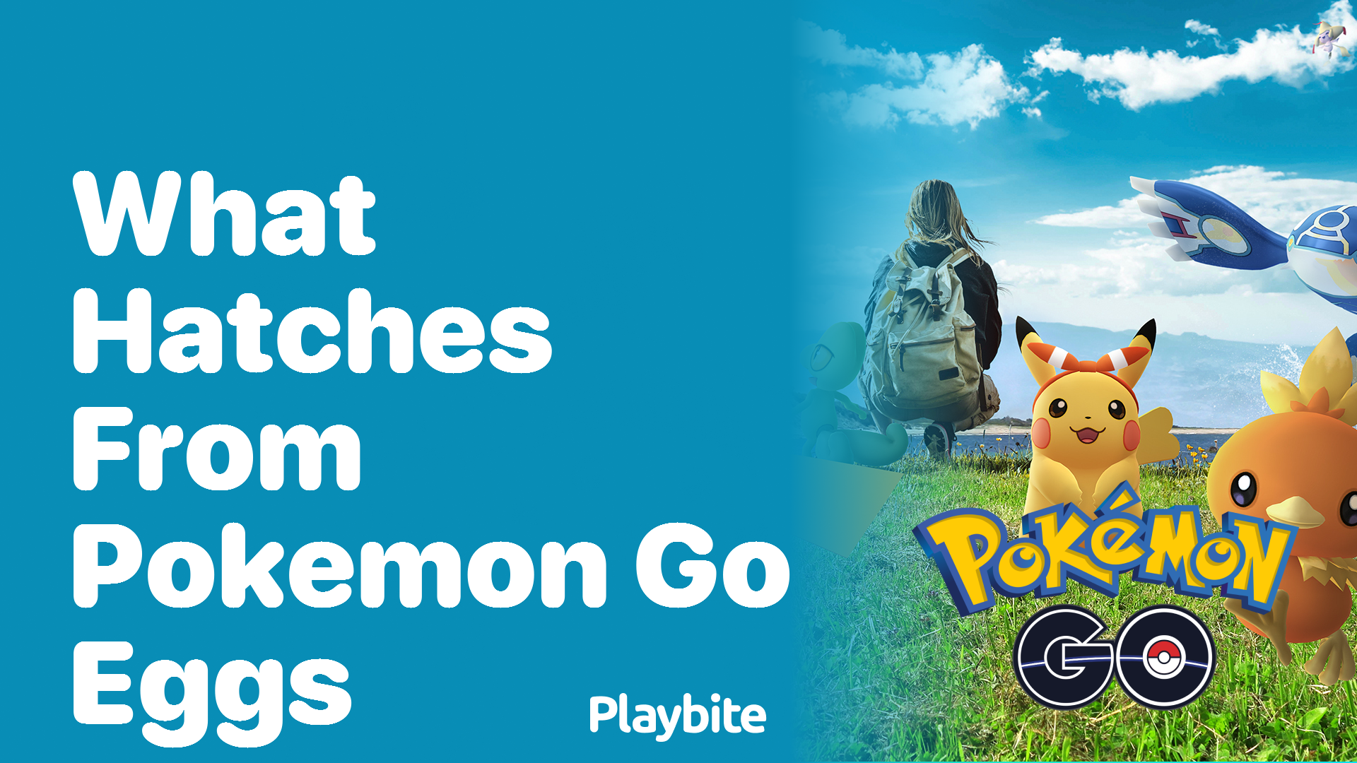 What Hatches from Pokemon GO Eggs? - Playbite