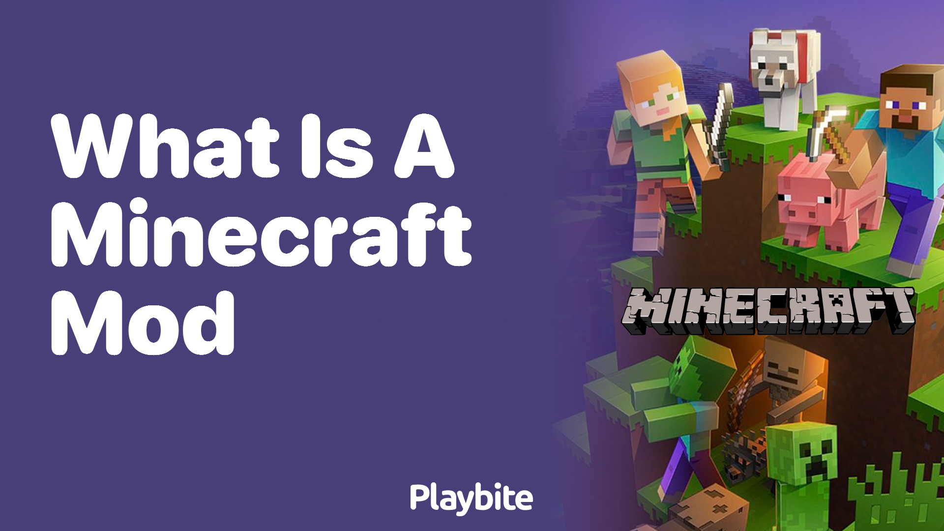What is a Minecraft Mod? Unlocking the Magic of Customization - Playbite