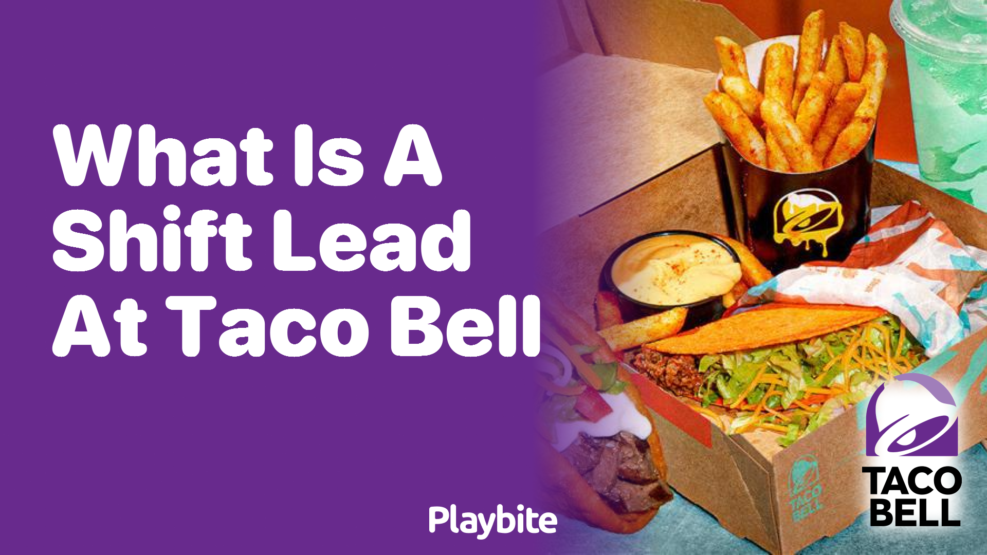 What is a Shift Lead at Taco Bell? - Playbite