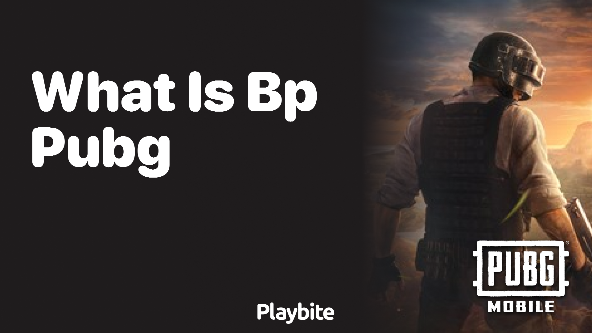 What Is BP in PUBG Mobile? - Playbite