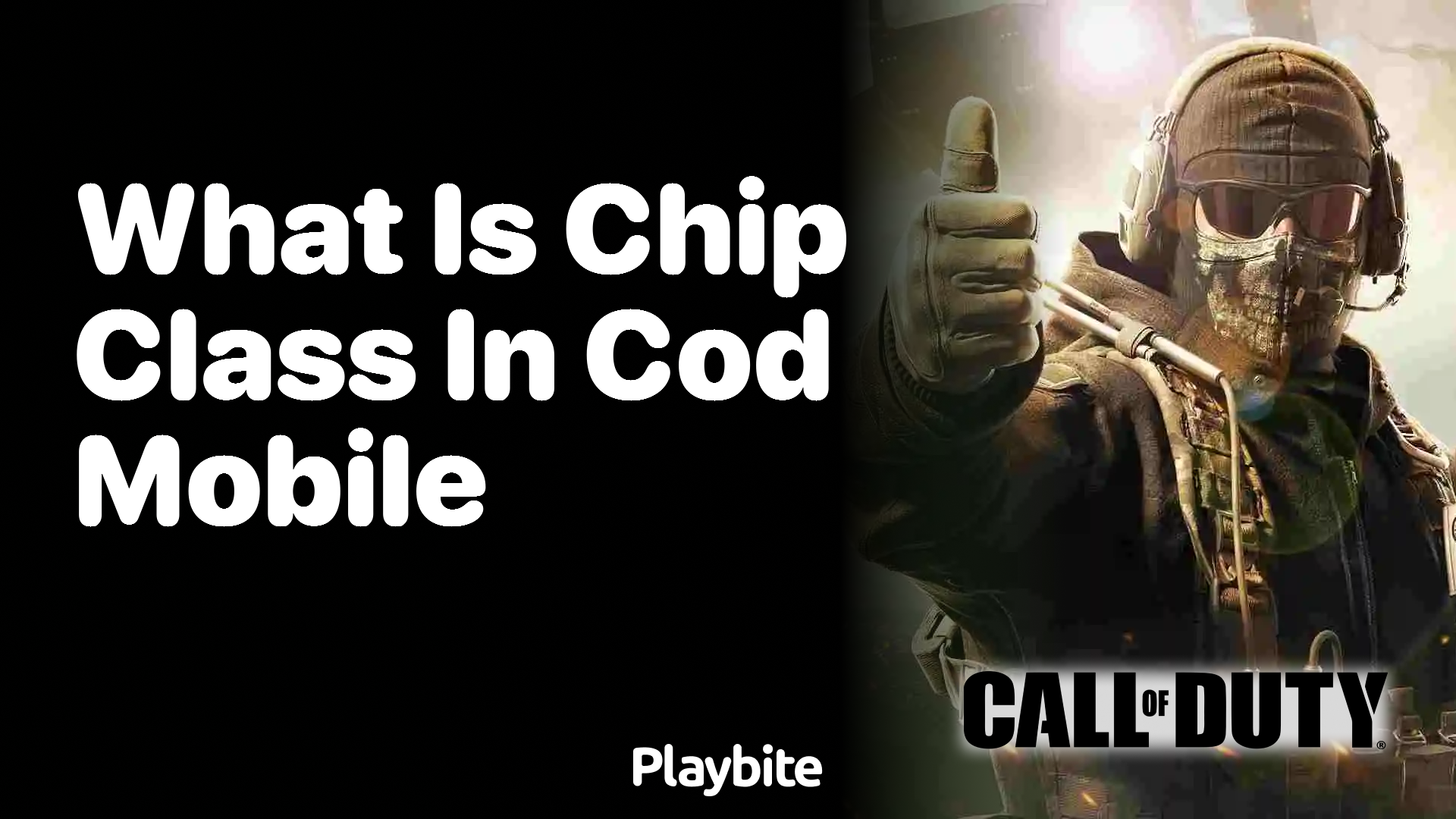What is Chip Class in COD Mobile? - Playbite