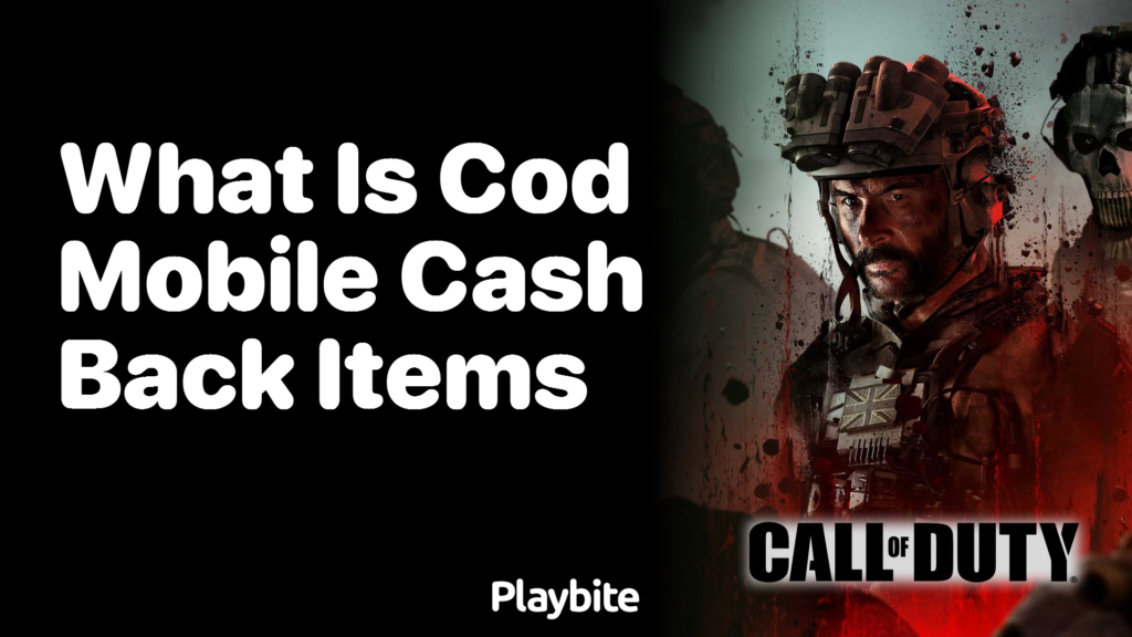 What are COD Mobile Cash Back Items? - Playbite