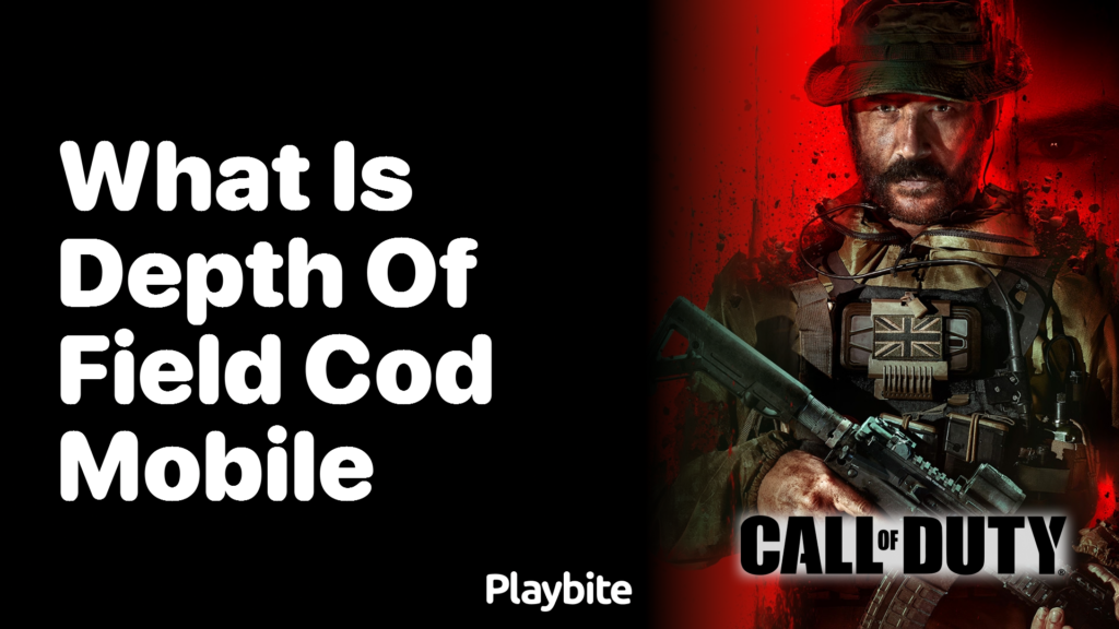 What is Depth of Field in COD Mobile? - Playbite