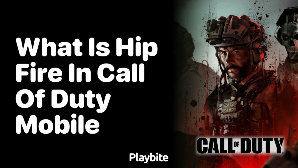 What Is Hip Fire in Call of Duty Mobile? - Playbite