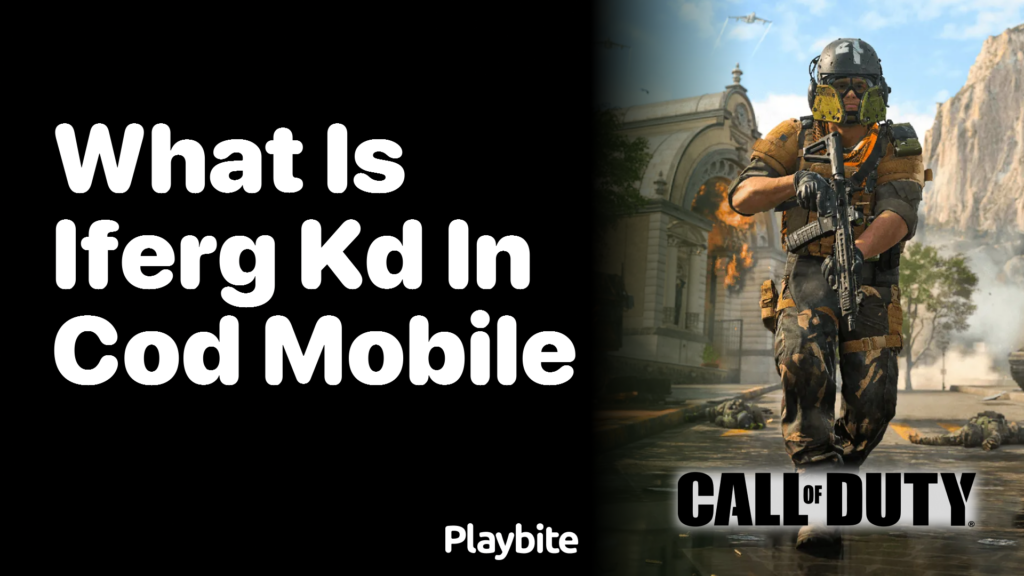 What Is iFerg's KD in COD Mobile? - Playbite