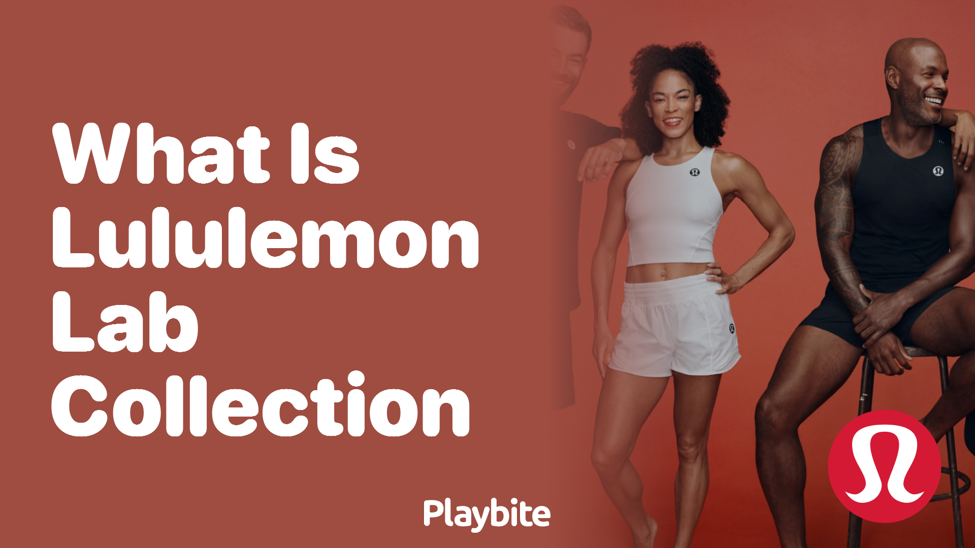 What is Lululemon Lab Collection? - Playbite