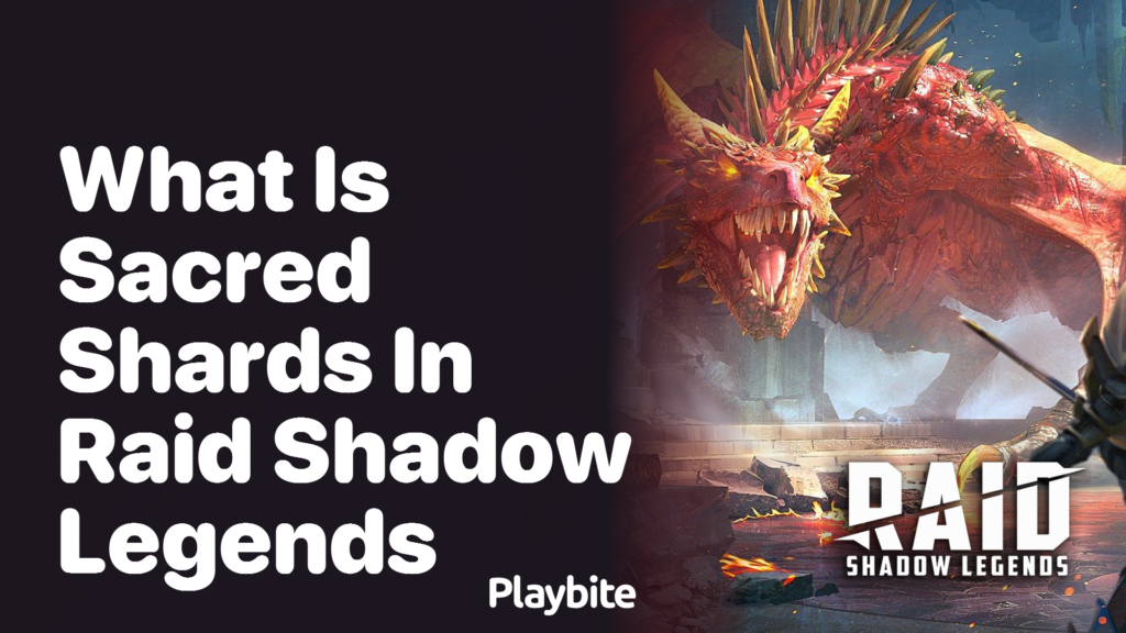 What Are Sacred Shards in Raid Shadow Legends? - Playbite
