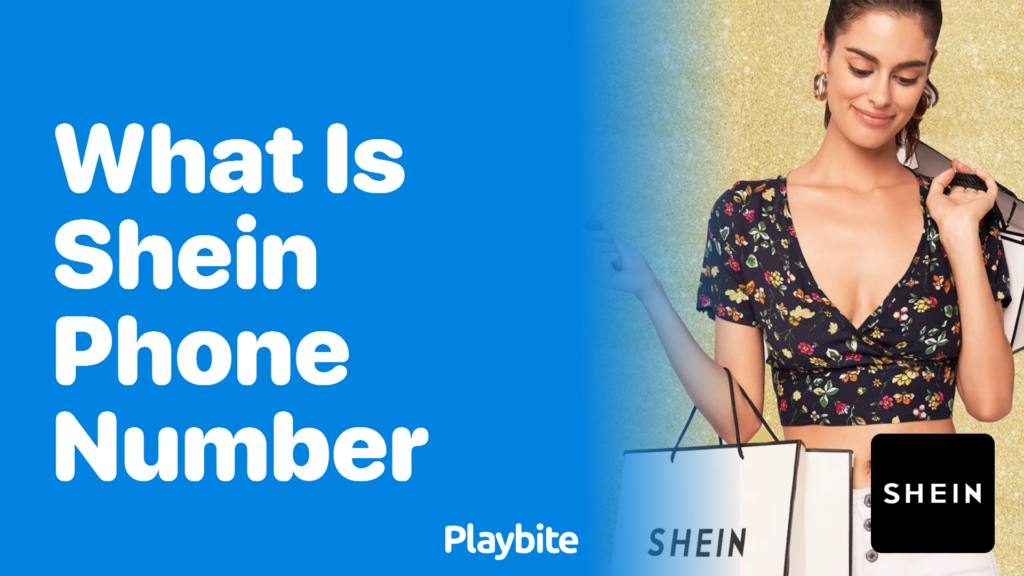 What Is SHEIN's Phone Number? Your Quick Guide to Contacting SHEIN ...