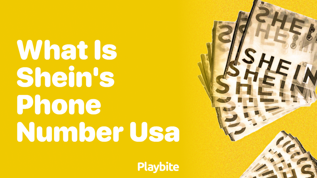 What is SHEIN's Phone Number in the USA? - Playbite