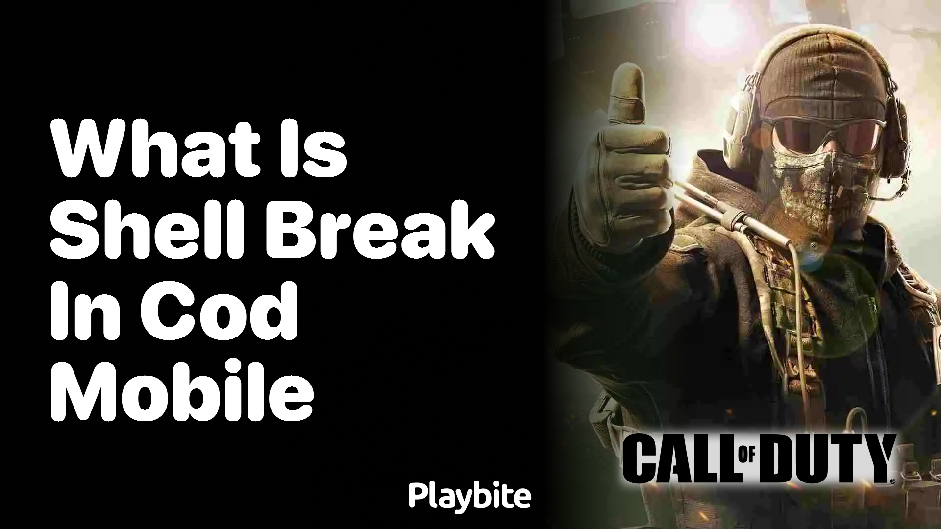 What is Shell Break in COD Mobile? - Playbite
