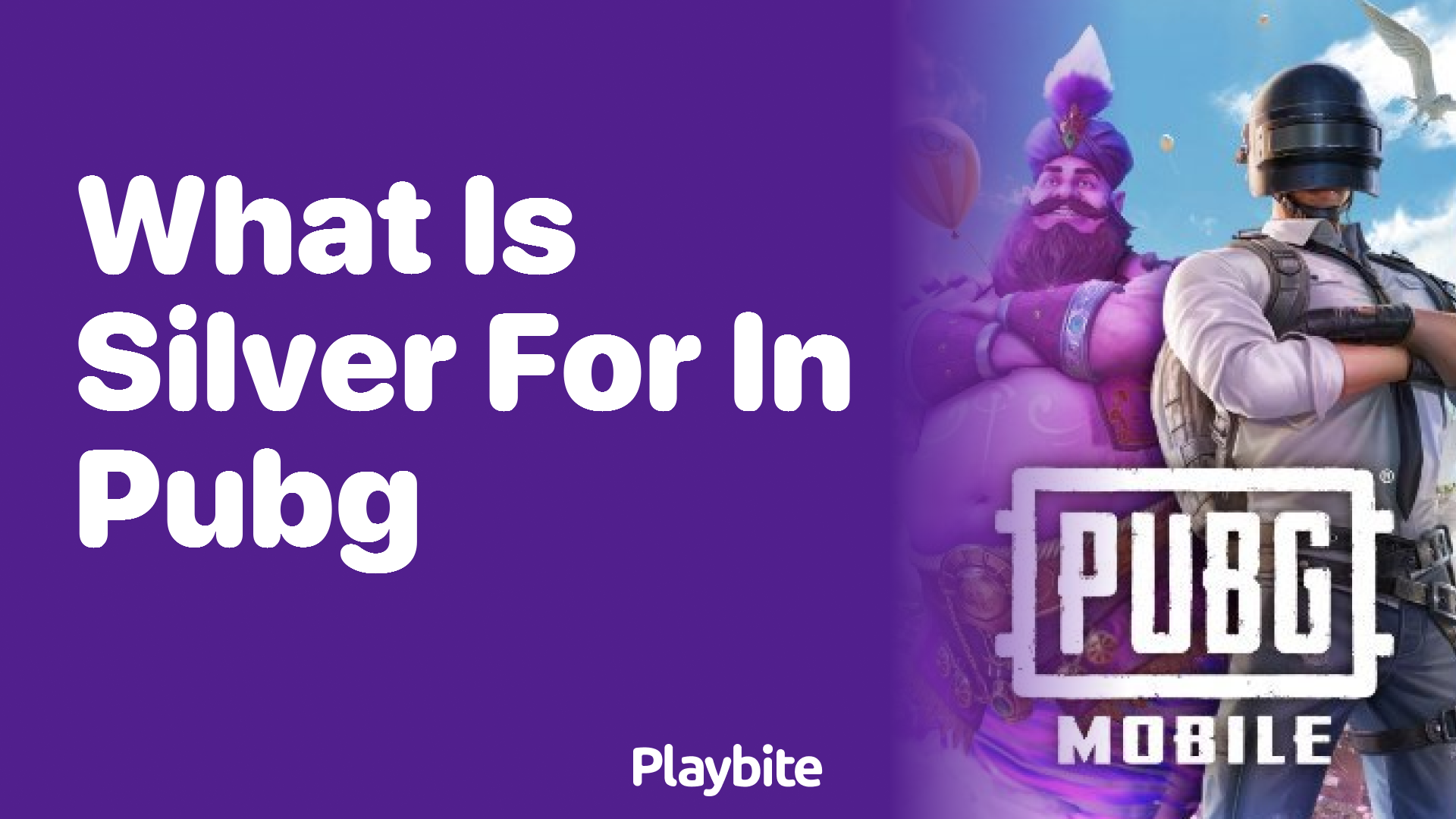 What Is Silver Used For in PUBG Mobile? - Playbite