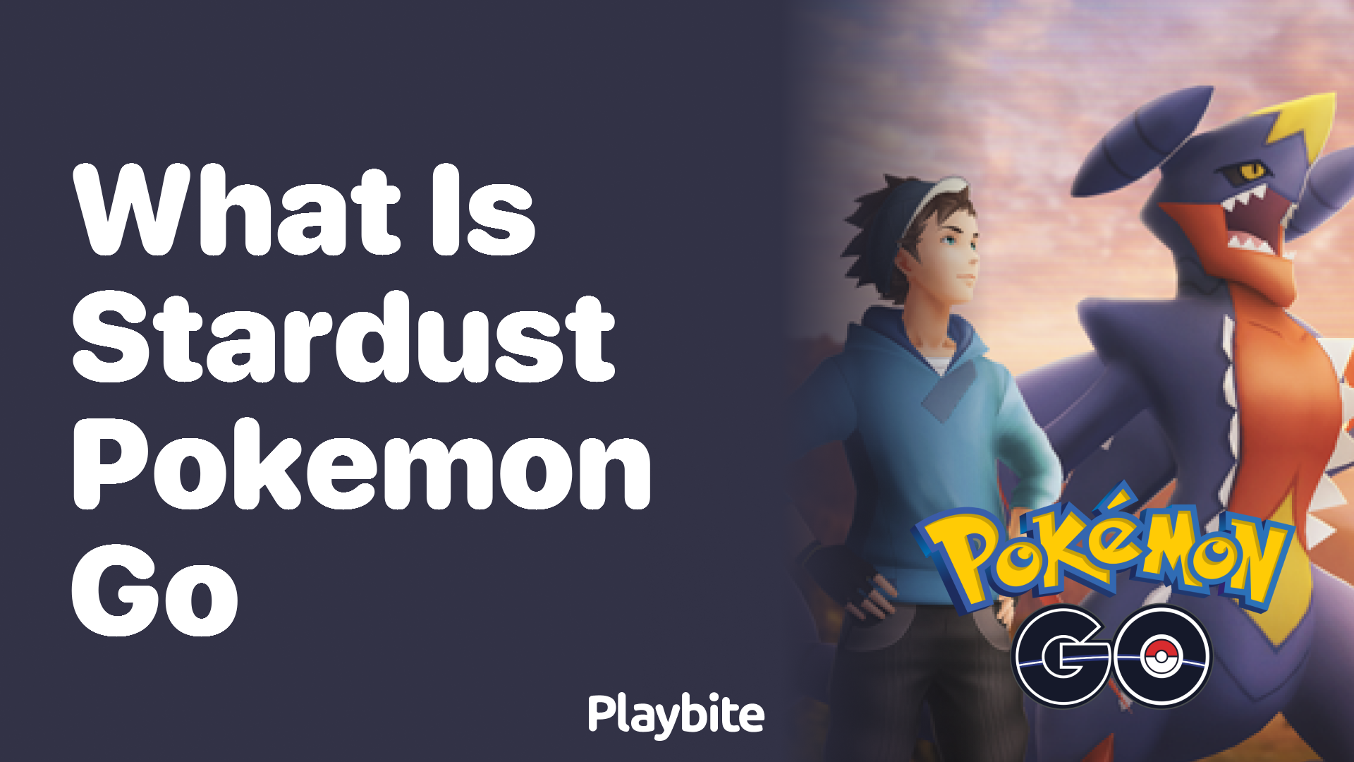 What is Stardust in Pokemon GO and Why Do You Need It? - Playbite