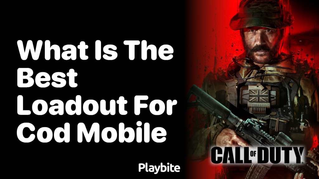 What Is the Best Loadout for COD Mobile? - Playbite