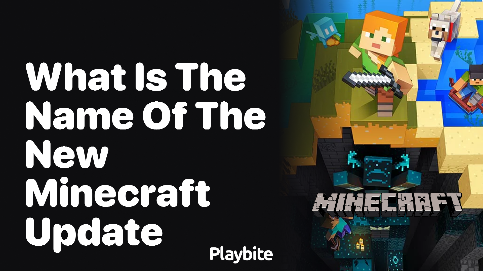 What Is the Name of the New Minecraft Update? - Playbite