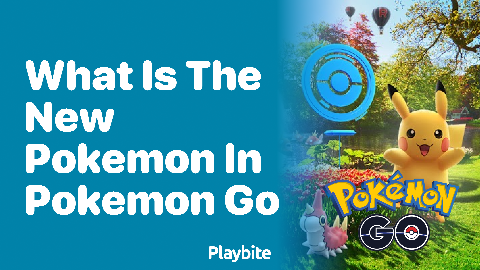 What's the New Pokemon in Pokemon GO? - Playbite