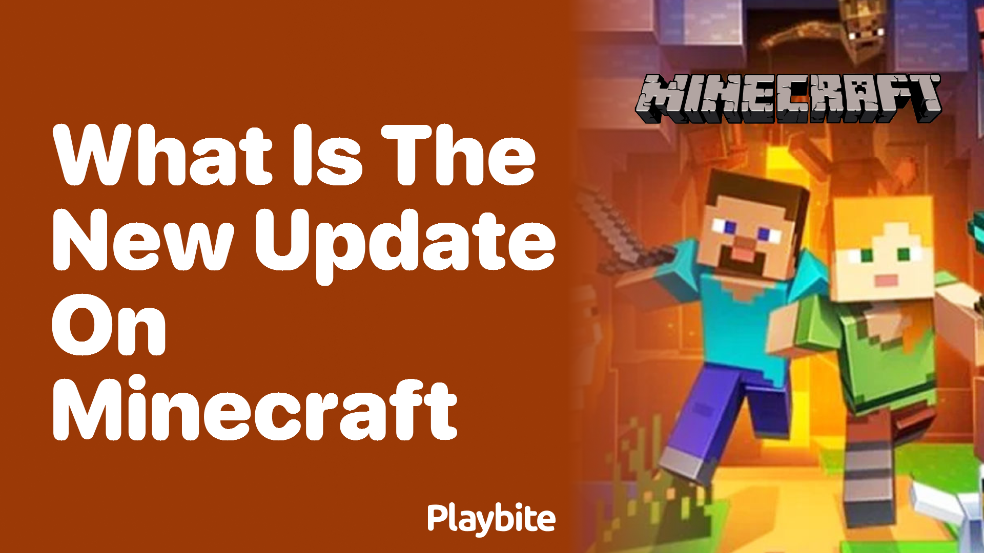 What Is the New Update on Minecraft? - Playbite
